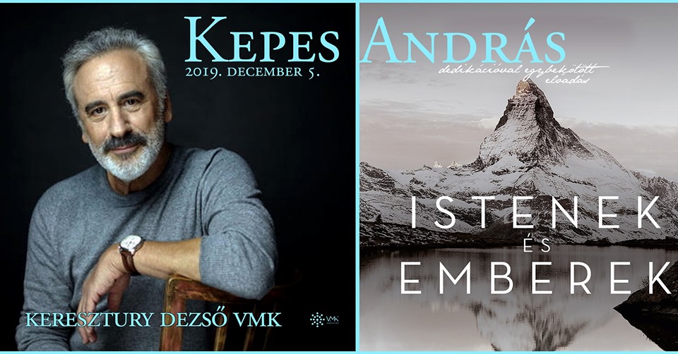 Kepes András Istenek és emberek című előadása - ZalaMédia - A helyi érték